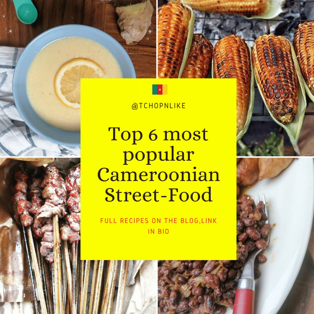 Top 6 streetfood les plus populaires du Cameroun | Kelianfood