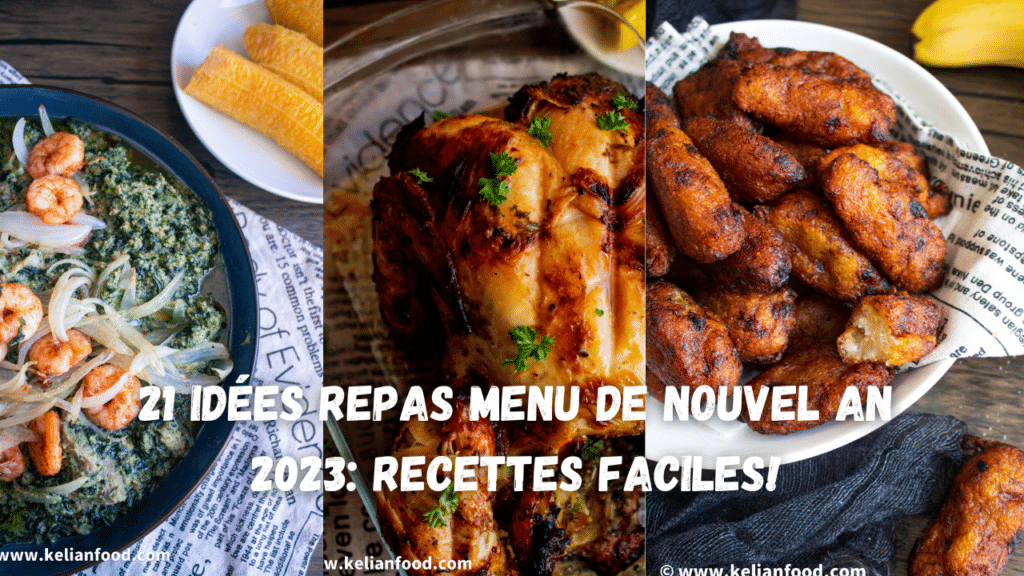 21 idées repas menu de nouvel an 2023: recettes faciles! | Kelianfood