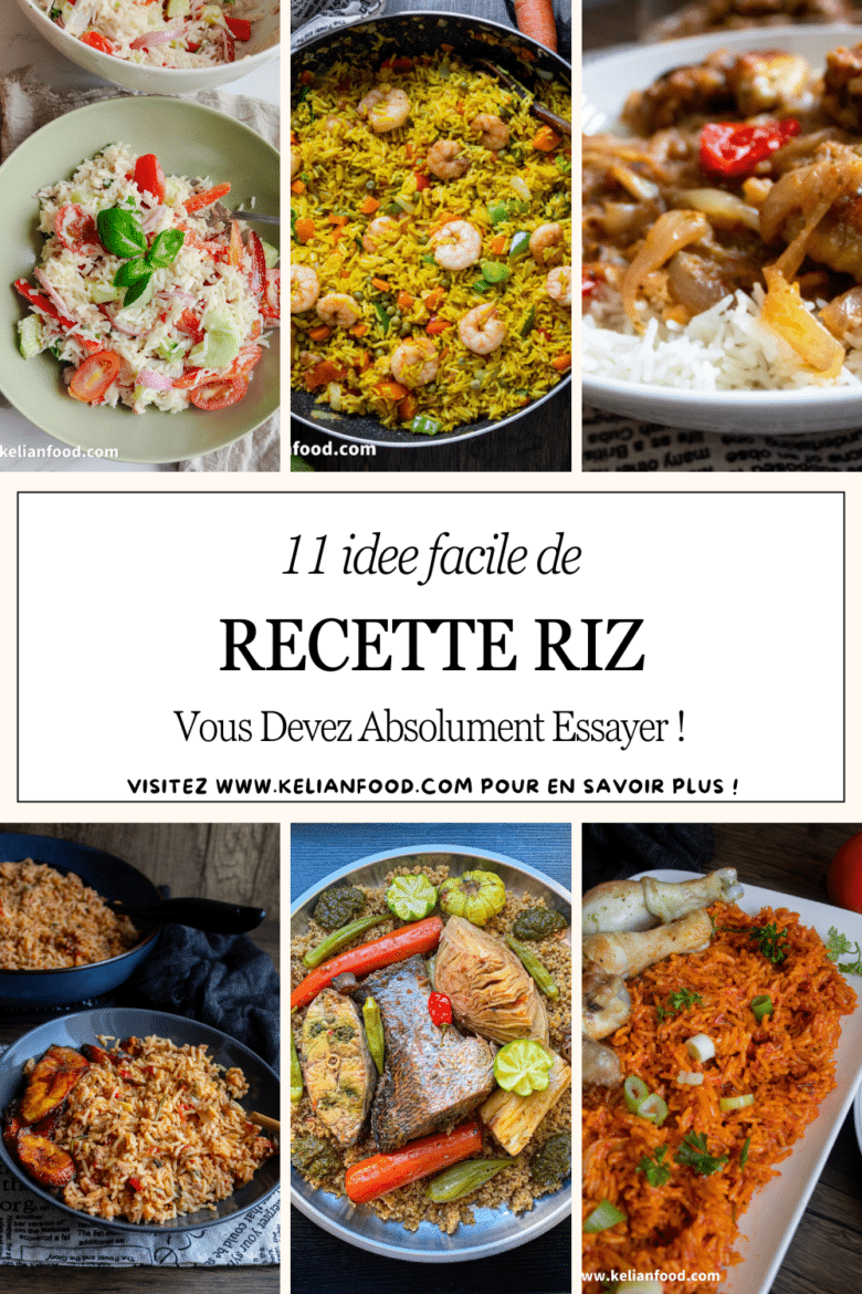 11 recette à Base de Riz que Vous Devez Absolument Essayer ! | Kelianfood